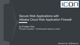 Onsite Training - Secure Web Applications with Alibaba Cloud Web ...