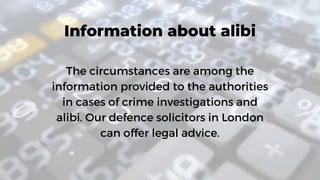 Alibi for a criminal case in UK | PPT