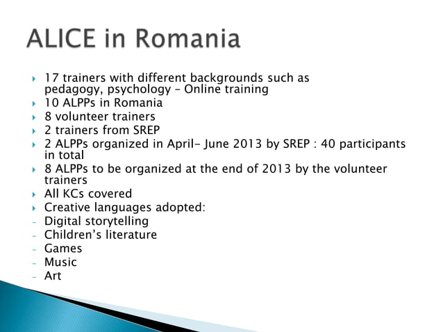 Alice experience in romania srep | PPTX