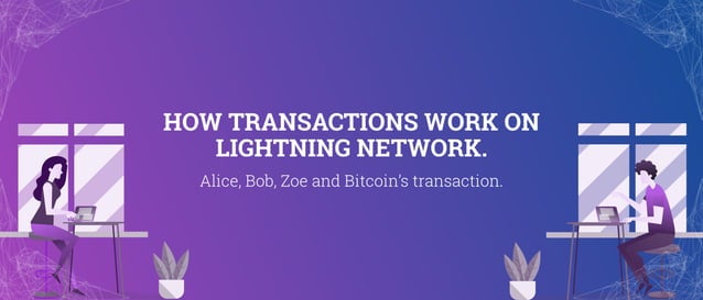 How transactions work on Lightning Network | PPT