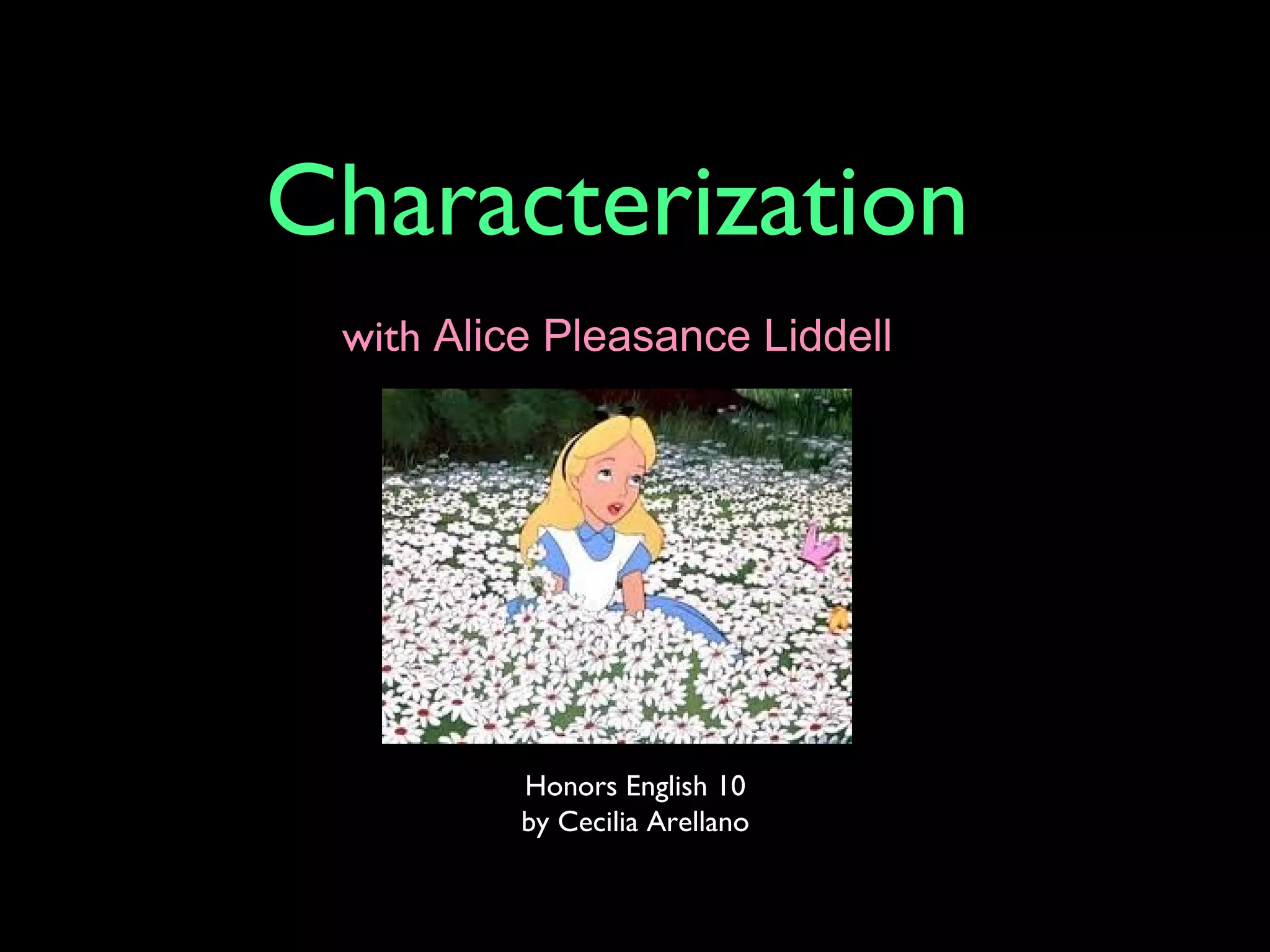 Alice in wonderland characterization | PPT