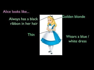 Alice in wonderland characterization | PPT