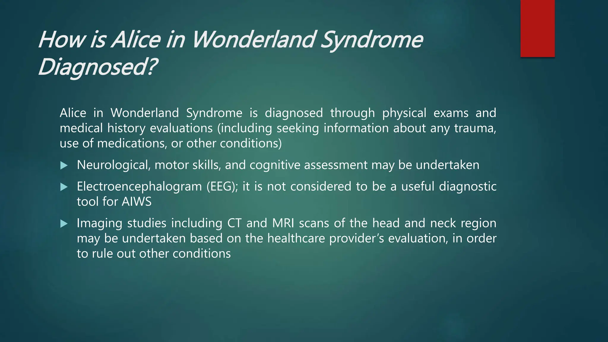 What are the Signs and Symptoms of Alice in Wonderland Syndrome? | PPTX