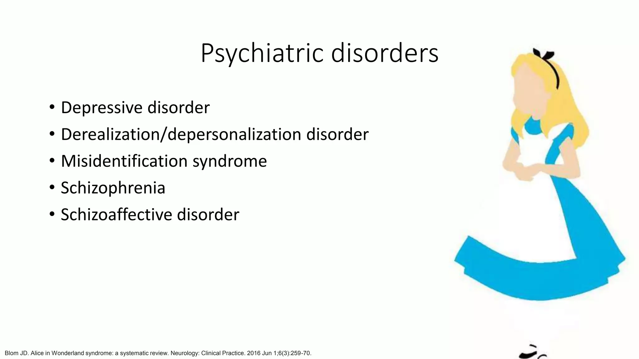 Alice in Wonderland Syndrome | PPTX