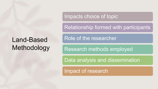 AliceJohnston-Land-Based Methodologies-Presentation.pptx