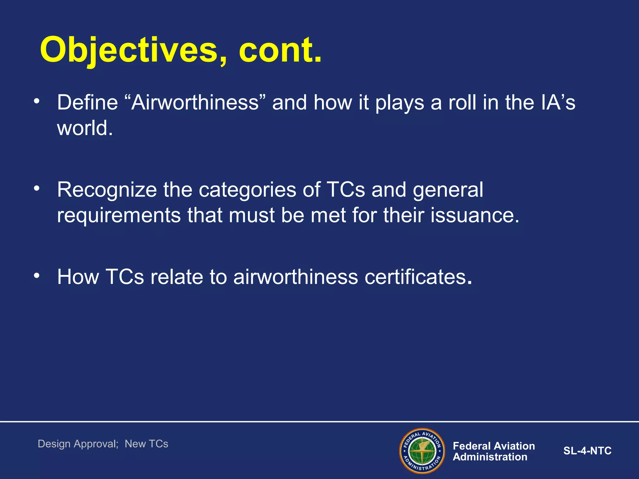 Aircraft Certification and Type of Certificates 3-9-13 | PPT