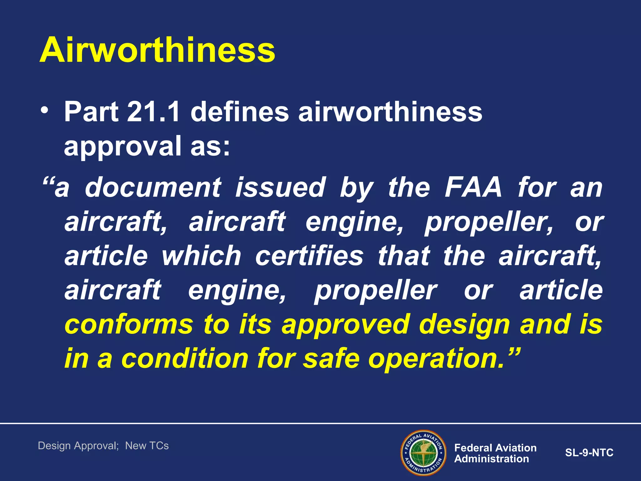 Aircraft Certification and Type of Certificates 3-9-13 | PPT