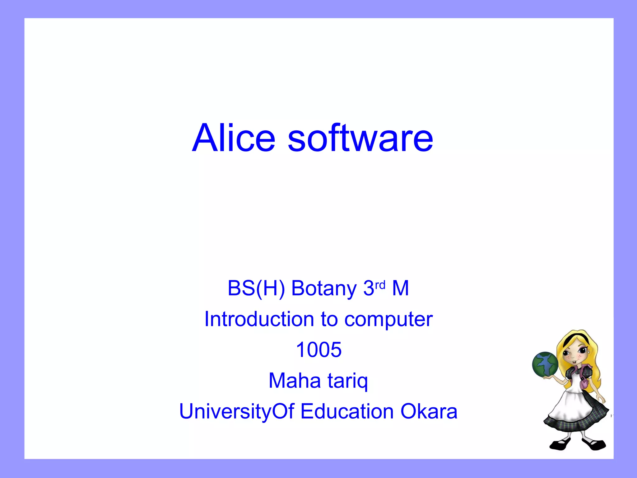 Alice Software | PPT