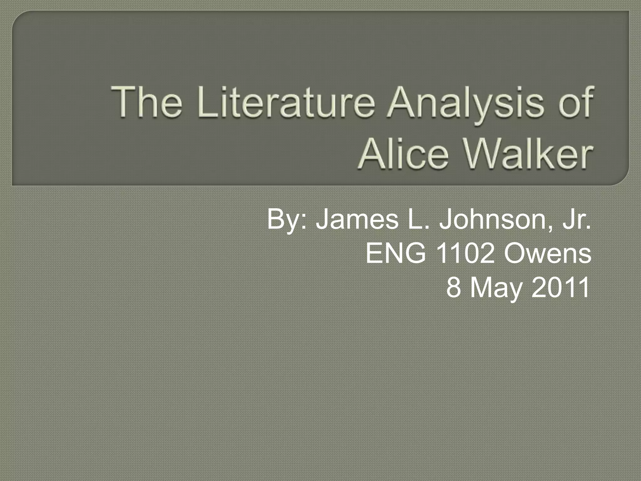 Alice walker ppt | PPTX