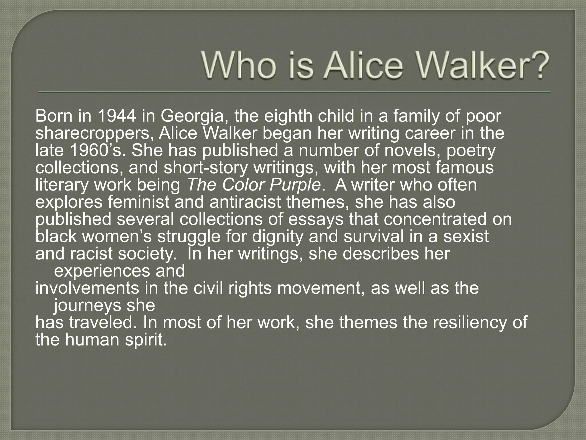Alice walker ppt | PPTX