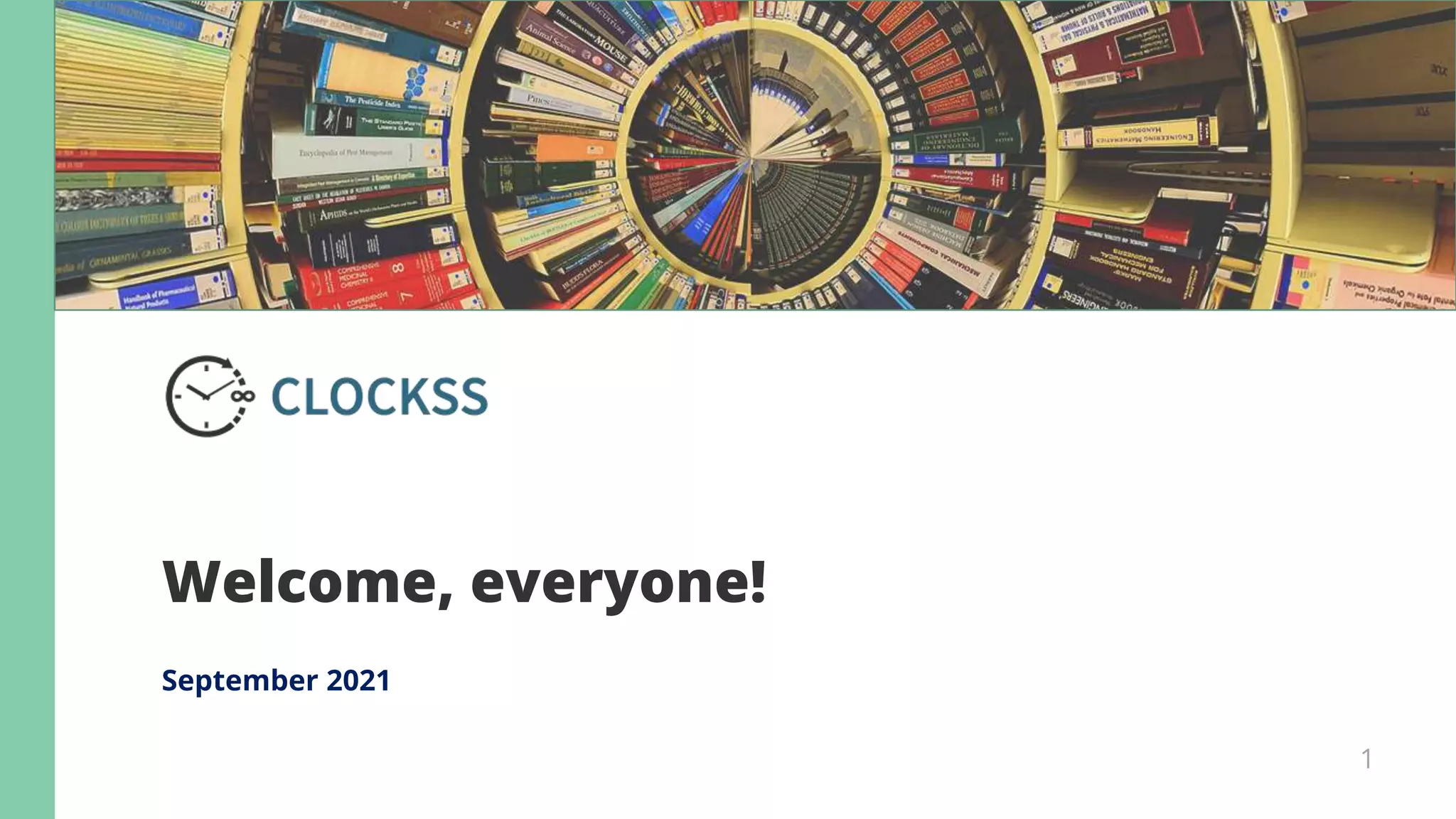 Alicia Wise - About CLOCKSS | PPTX