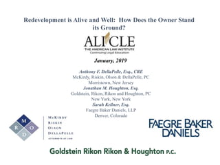 Redevelopment is Alive and Well: How Does the Owner Stand its Ground? | PPT