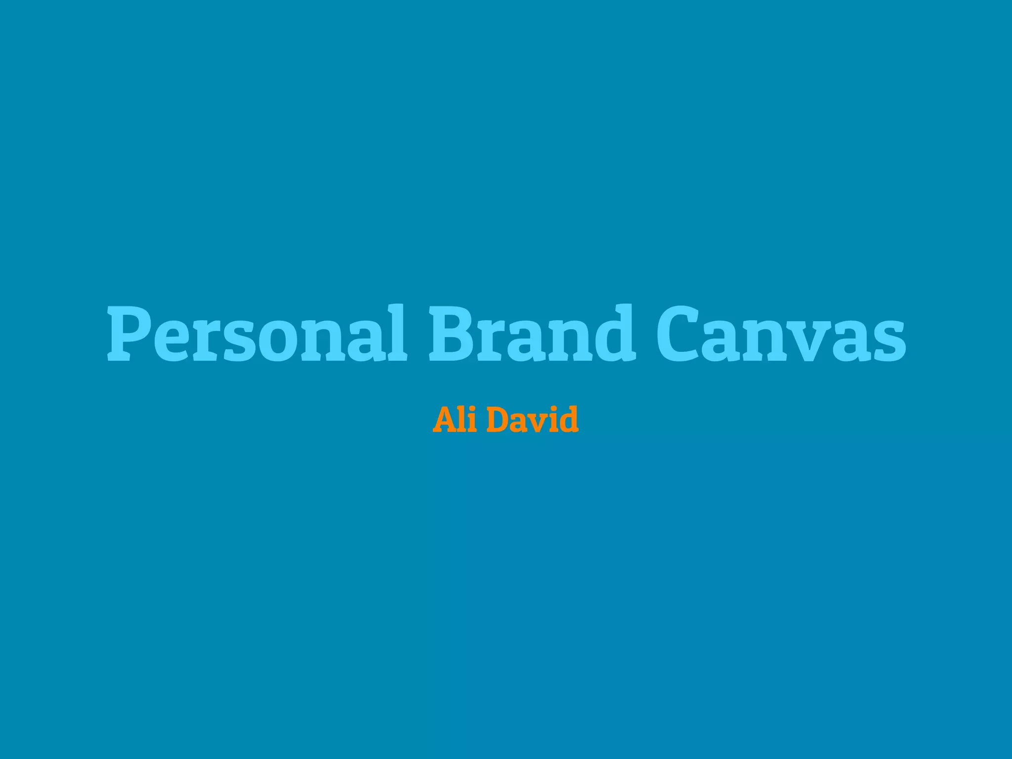 Ali david personal brand | PPT