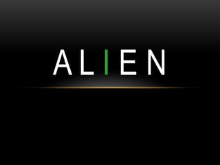 Theory Work - Alien | PPT