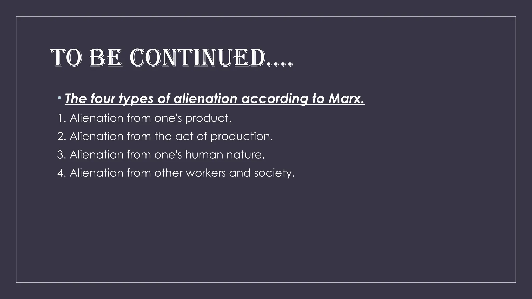 alienation presentation SOCIOLOGY(1).pptx