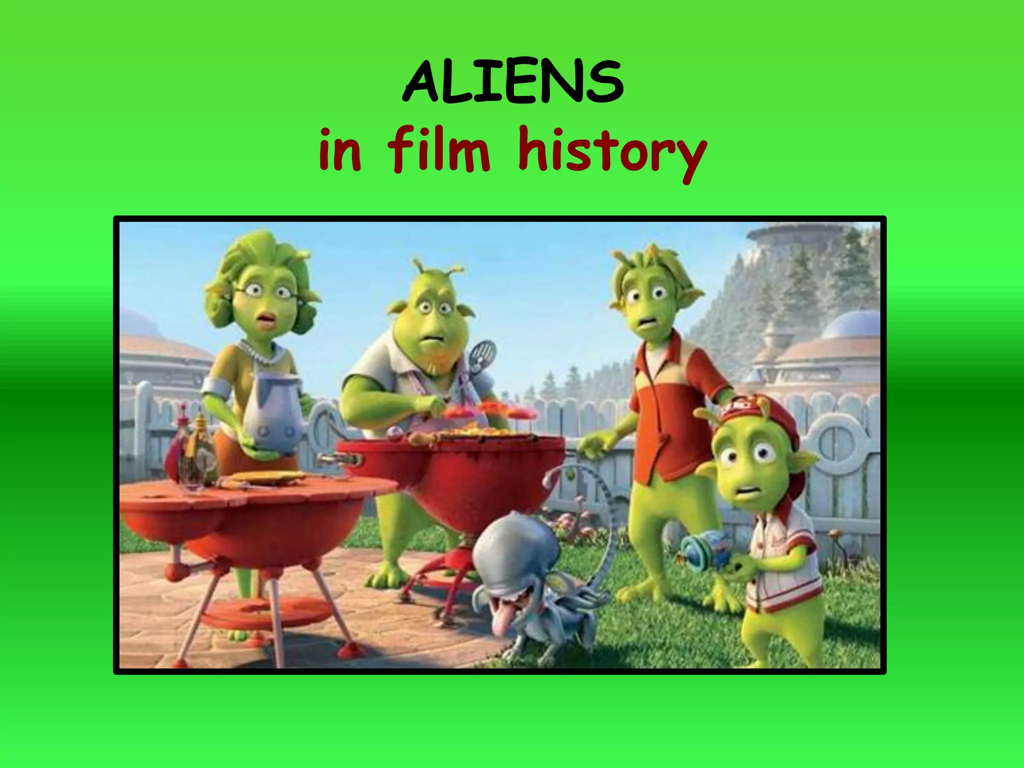 Planet 51: Aliens In Films | PPTX