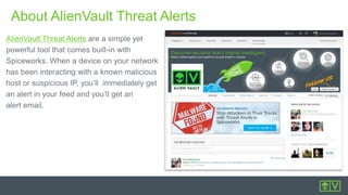 Alienvault threat alerts in spiceworks | PPTX