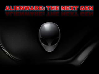 Alienware Presentation Ver 2 | PPTX