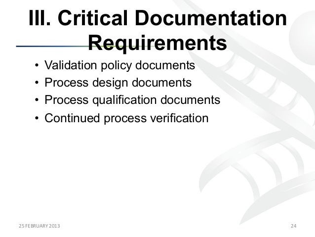 A Lifecycle Approach to Process Validation