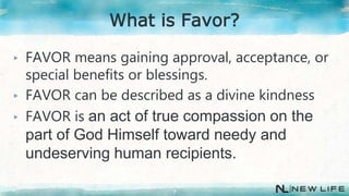 A life that attracts god's favor | PPTX
