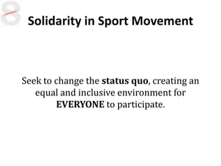 Solidarity in Sport - Ali forum presentation | PPTX