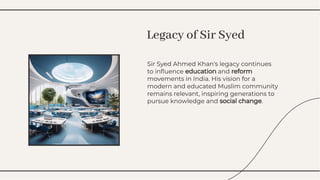 Aligarh movement by Sir syed ahmed khan presnetation | PDF