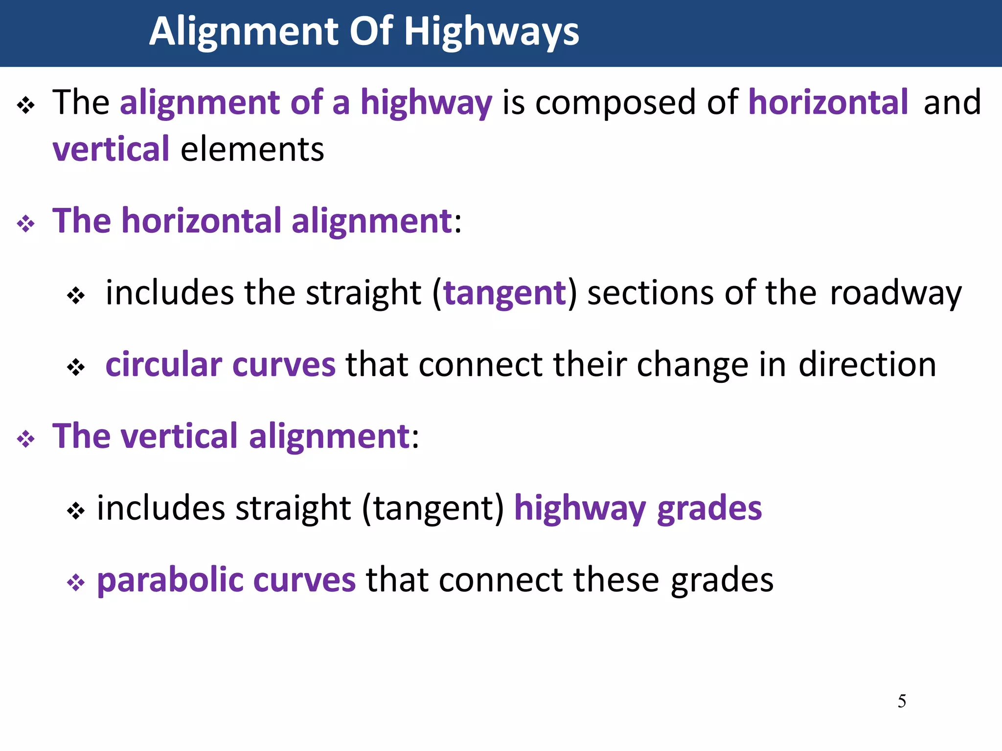 Alighnment & horizontal alignment of highway (transportation ...