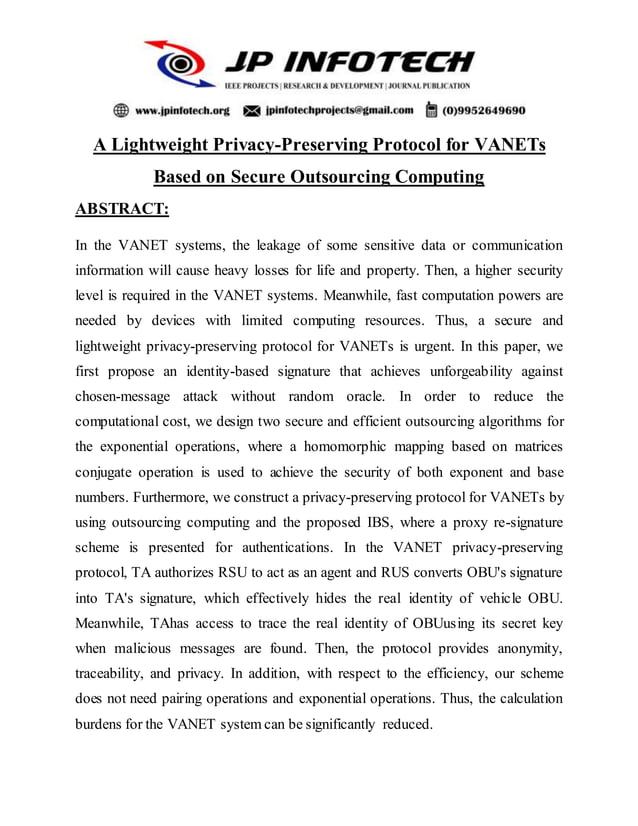 A Lightweight Privacy Preserving Protocol For Vanets Based On Secure Outsourcing Computing