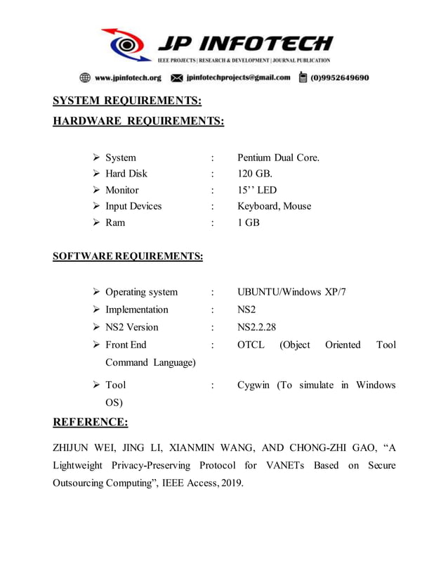 A Lightweight Privacy Preserving Protocol For Vanets Based On Secure Outsourcing Computing