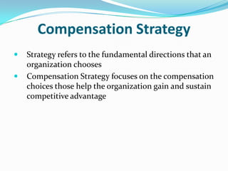Aligning compensation strategy with hr strategy & business strategy by ...