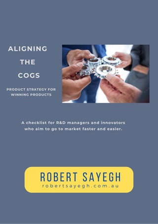 Aligning the cogs - strategy for winning products.pdf