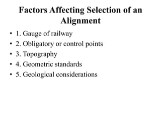 Selection of Alignment & importance of track drainage | PPTX