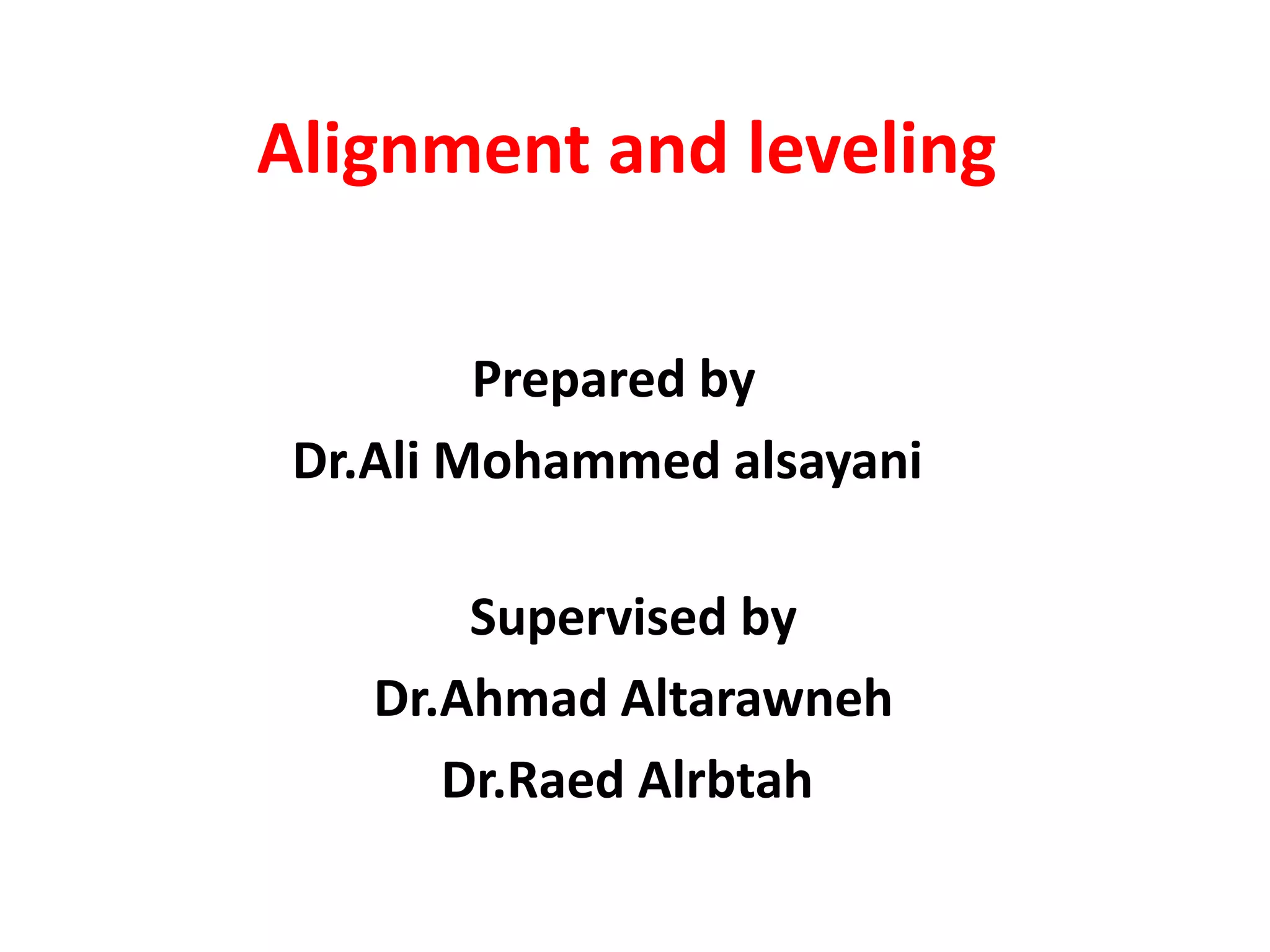 Alignment and leveling | PPTX