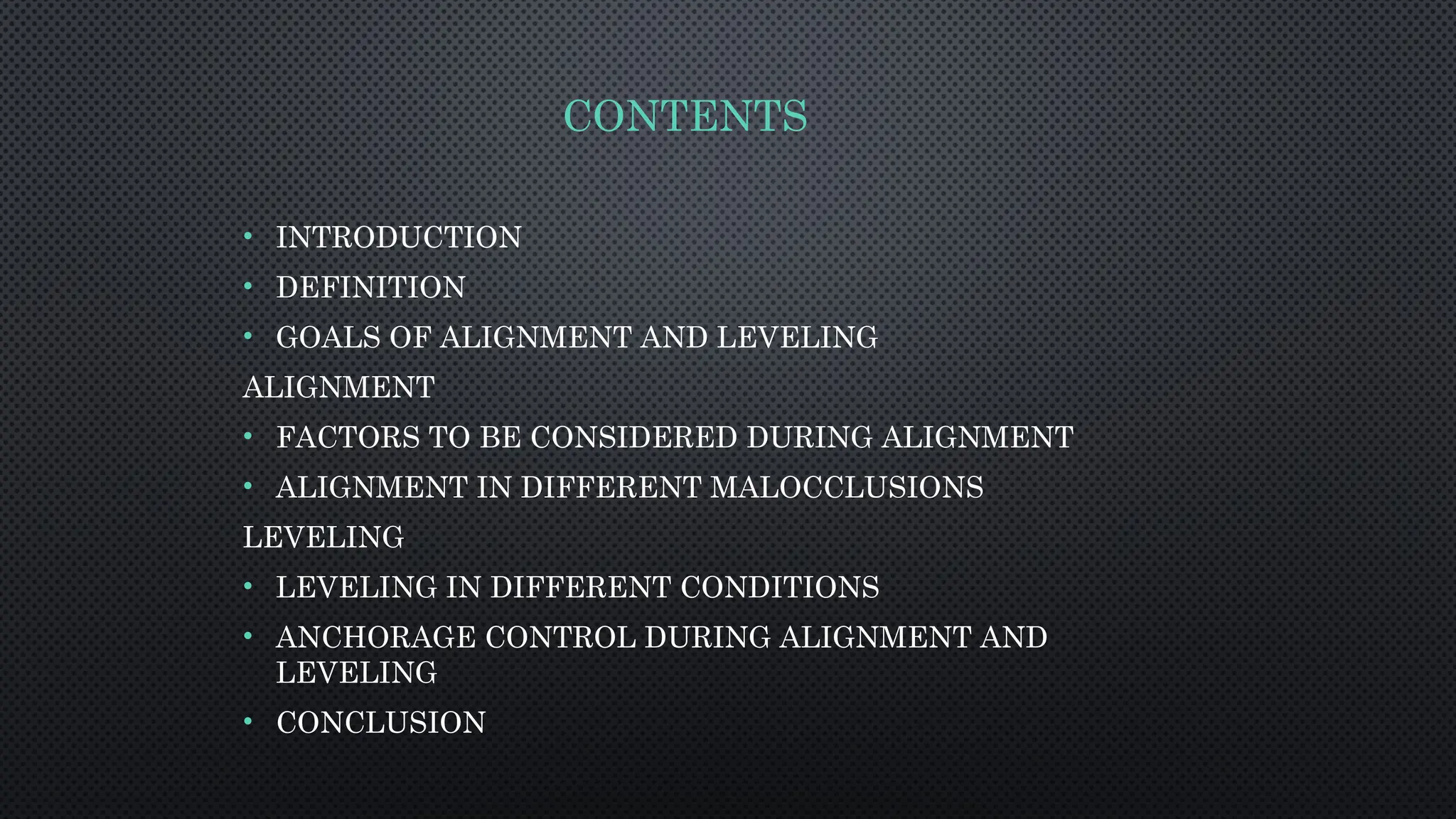 Alignment And Leveling Powerpoint Presentation Pptx