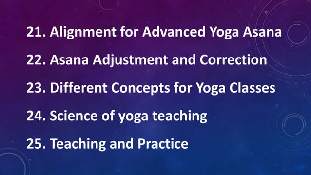 Alignment for Advanced Yoga Asana classes | PPT
