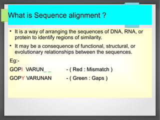 Alignment of pairs of sequence (Types of Similarity Sequences) | PPT