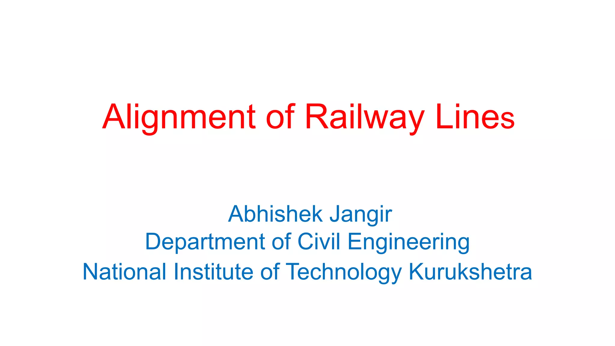 Alignment of railway lines | PPT