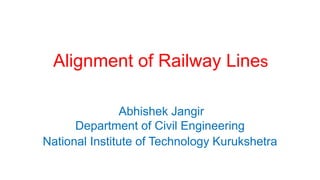 Alignment of railway lines | PPT