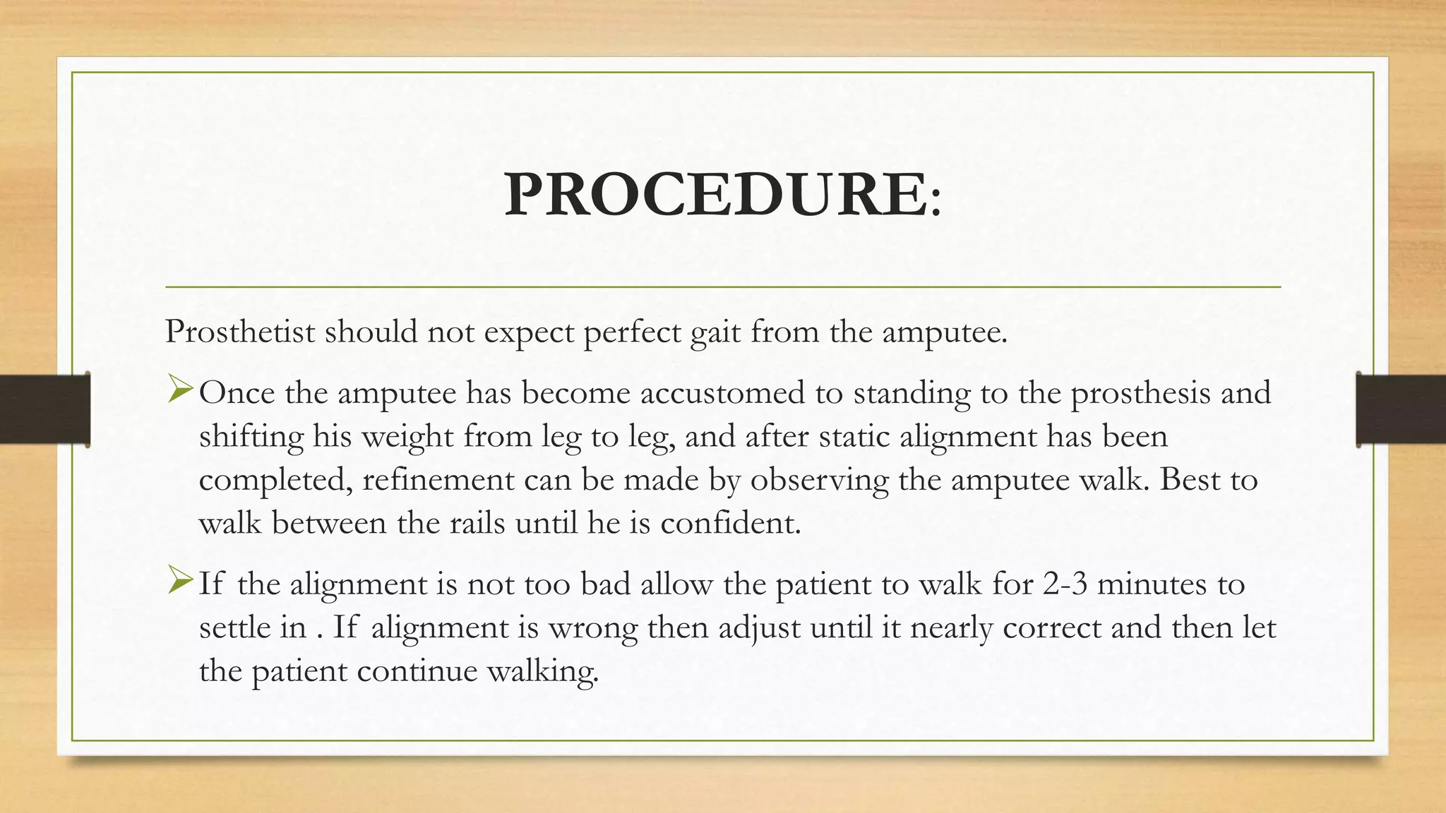 Alignment of Trans Tibial Prosthesis | PPTX
