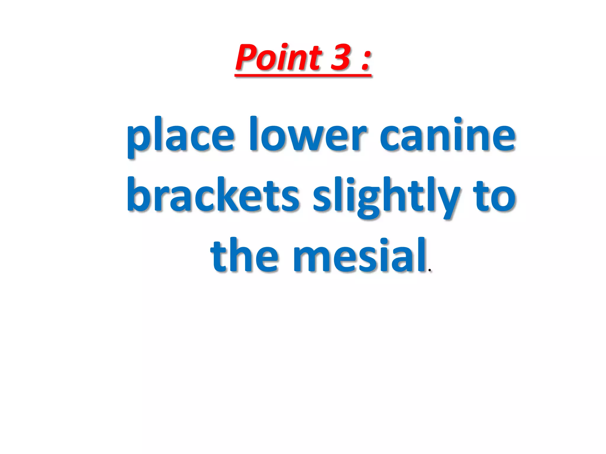 orthodontic alignment of teeth part 3 | PPTX