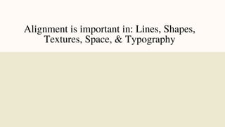 Alignment | PPT