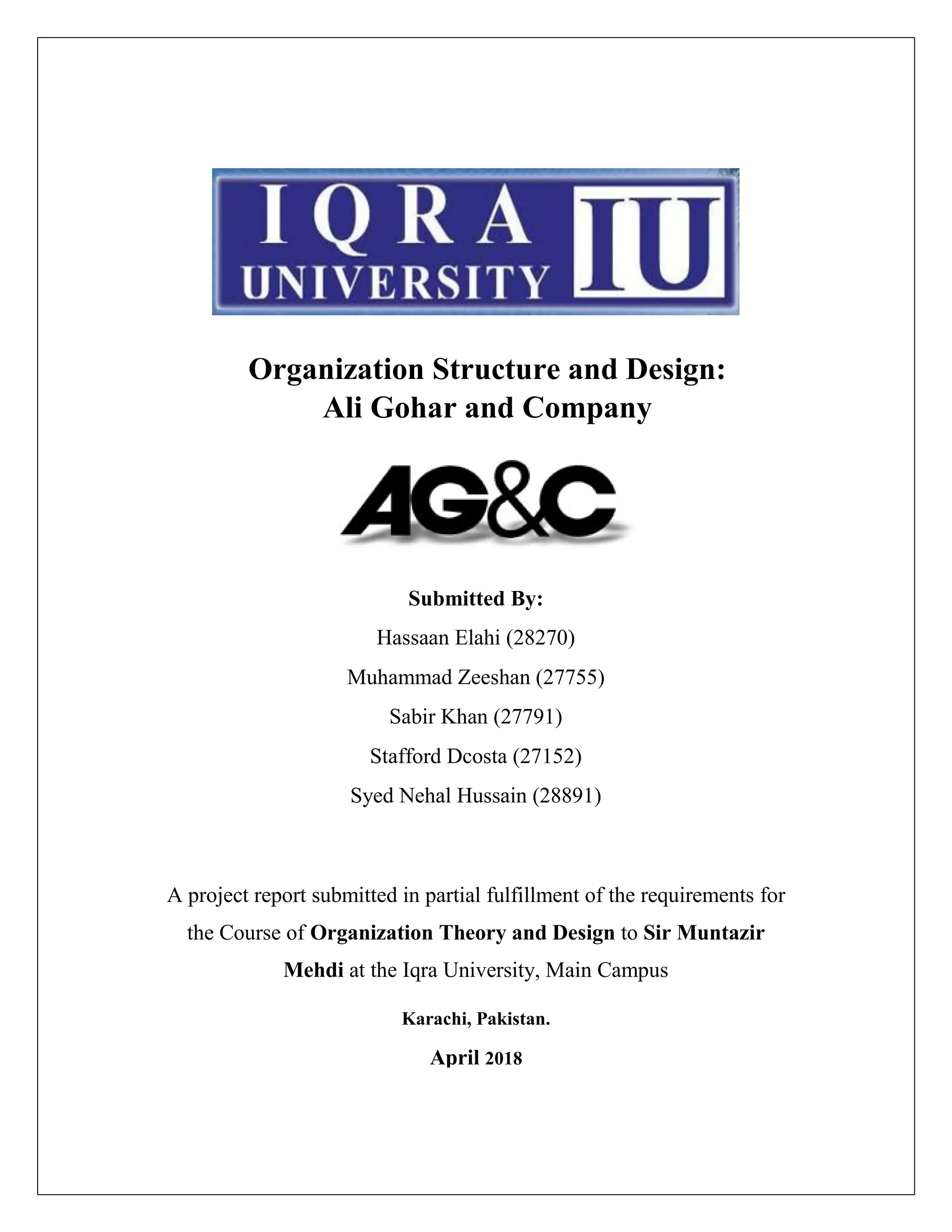 Organization Structure and Design: Ali Gohar and Company | PDF