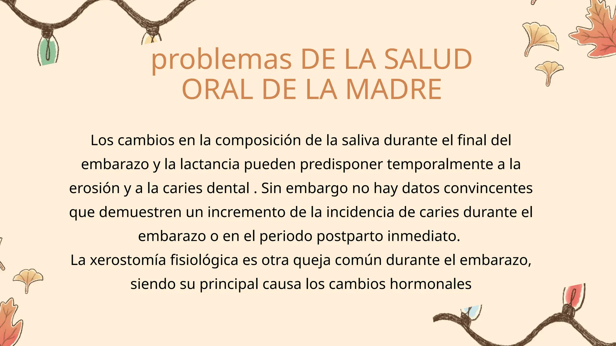 Alimentación y salud oral en la madre y el niño | PPTX