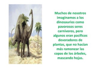 Alimentacion de dinosaurios | PPTX