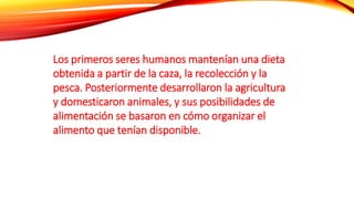 ALIMENTACION HUMANA.pptx