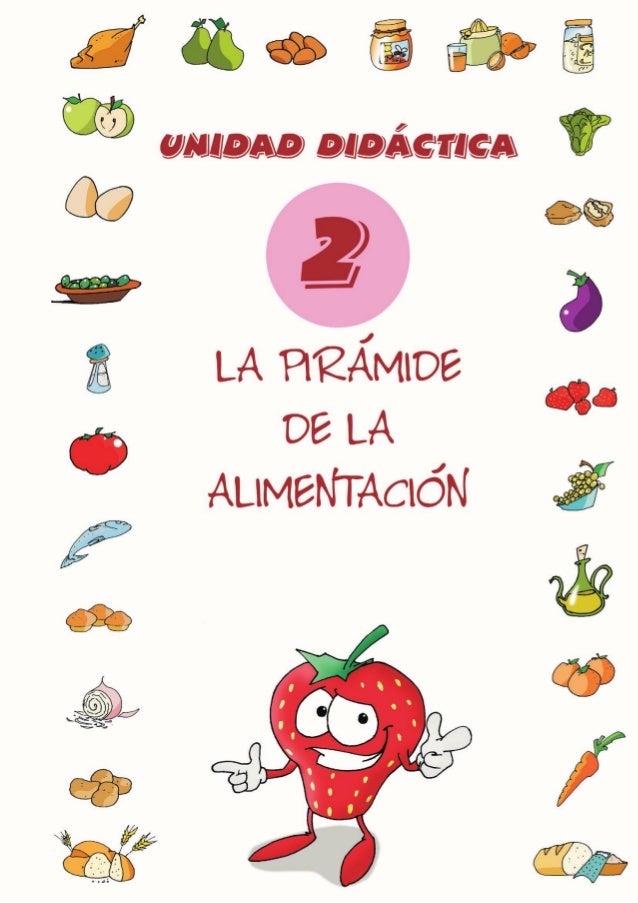 Unidad didáctica. Alimentación saludable.