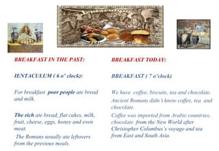 ANCIENT ROMAN FOOD AND FOOD TODAY | PPT