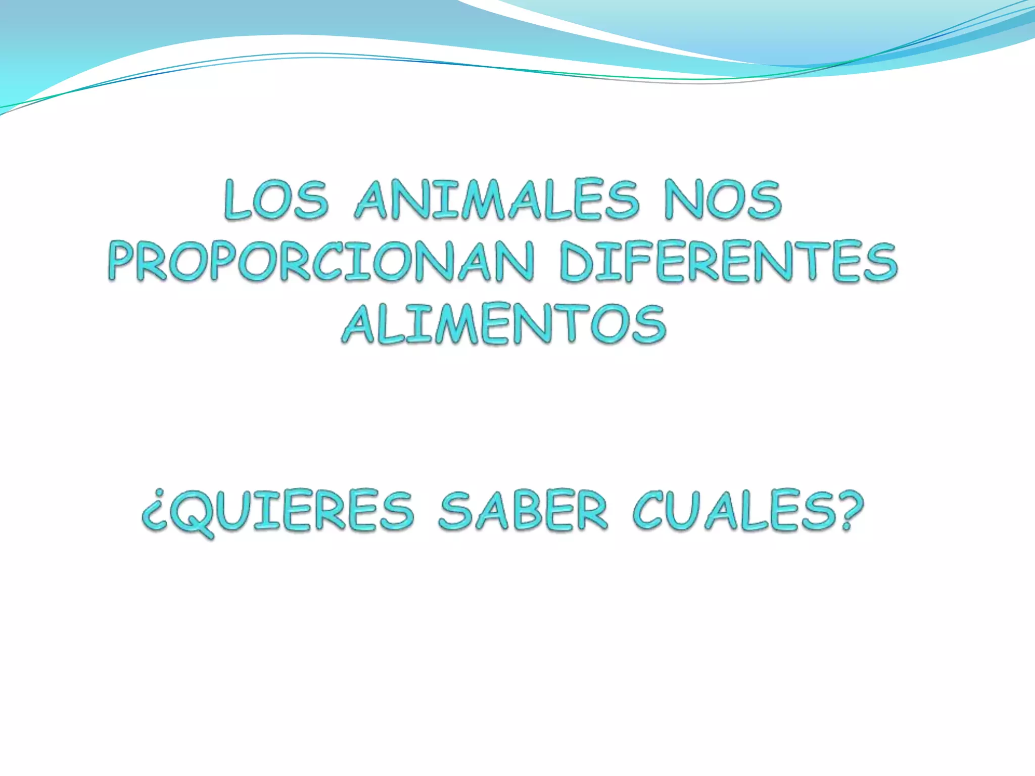 Alimentos de origen animal | PPTX