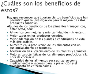 Alimentos transgénicos | PPTX