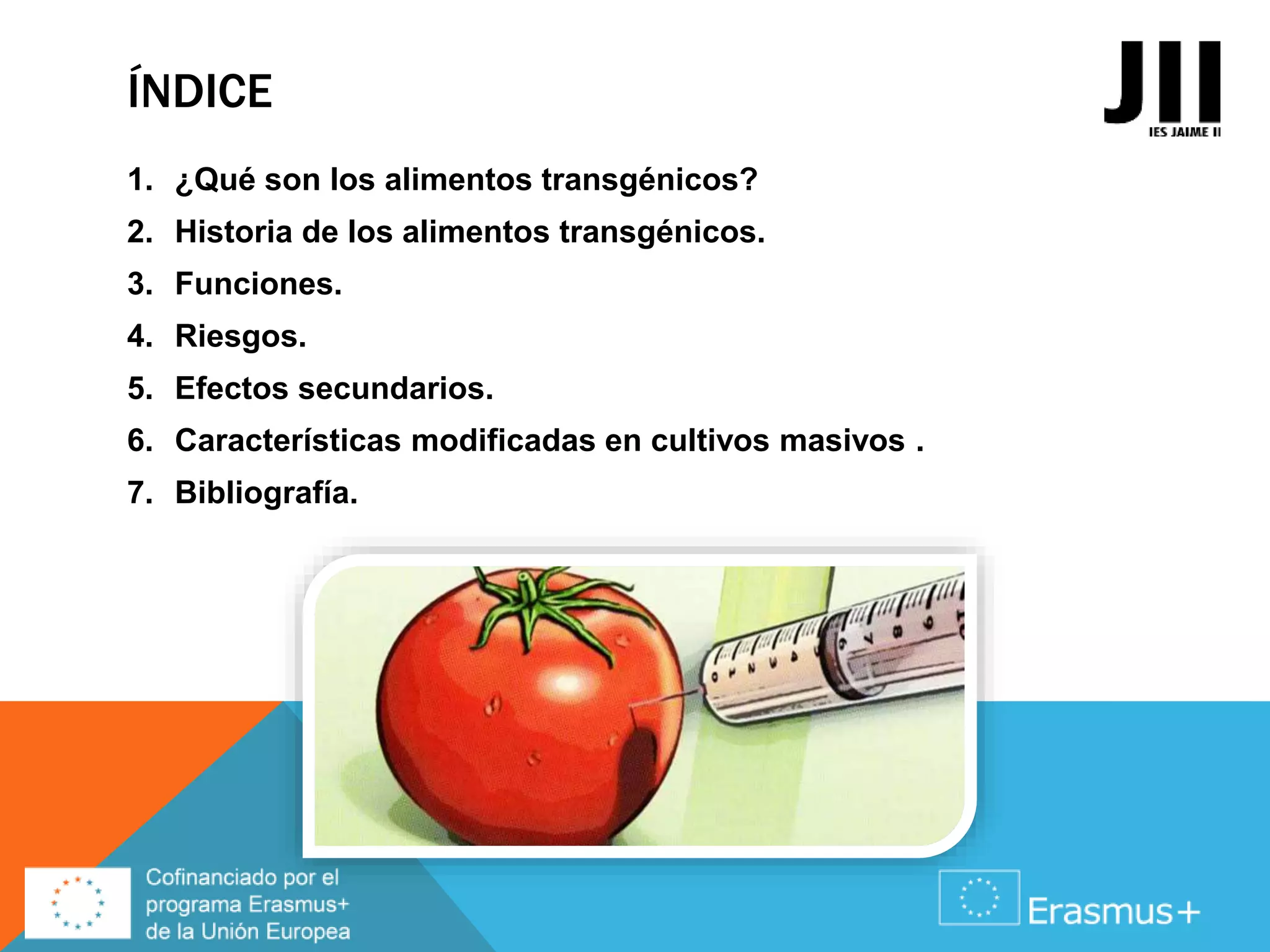 Alimentos transgénicos sheila | PPTX
